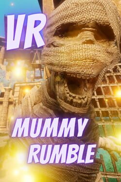 Mummy Rumble VR (2022)