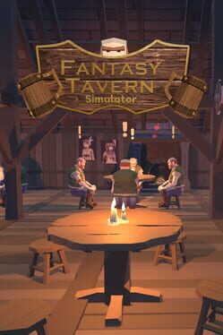Fantasy Tavern Simulator (TBD)