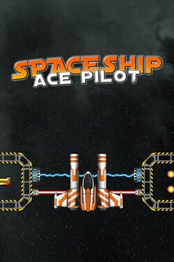 Spaceship Ace Pilot (2023)