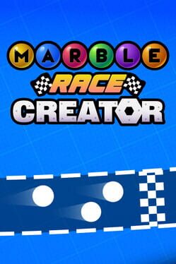 Marble Race Creator (TBD)