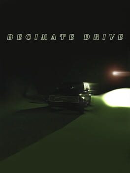 Decimate Drive (2023)
