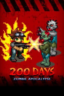 200 Days Zombie Apocalypse (2023)