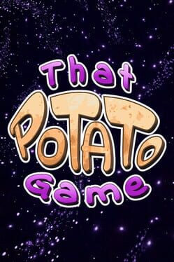 That Potato Game (TBD)