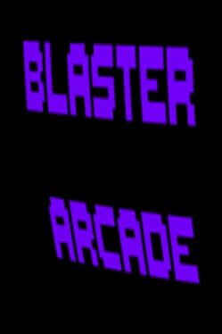 Blaster Arcade (2023)