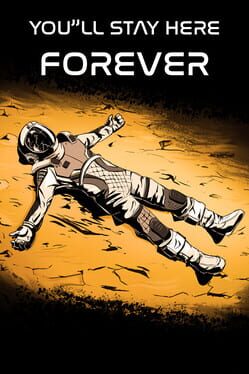 You'll Stay Here Forever - Press Kit