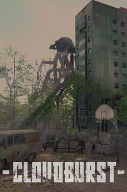 Cloudburst (TBD)
