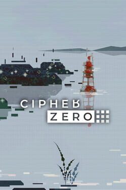 Cipher Zero (TBD)