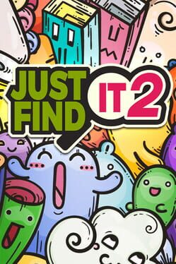 Just Find It 2 (TBD)