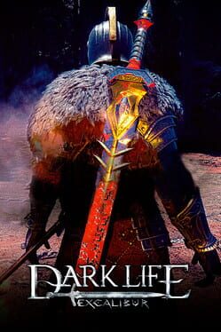 Dark Life Excalibur (TBD)