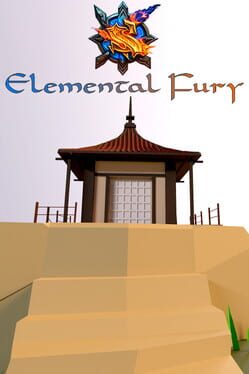 Elemental Fury (TBD)