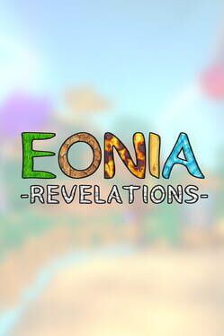 Eonia Revelations (TBD)