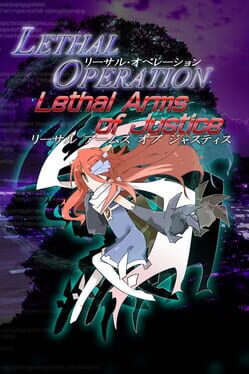 Lethal Operation: Episode 3 - Lethal Arms of Justice (TBD)