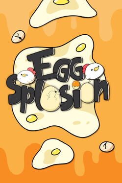 Eggsplosion (2020)