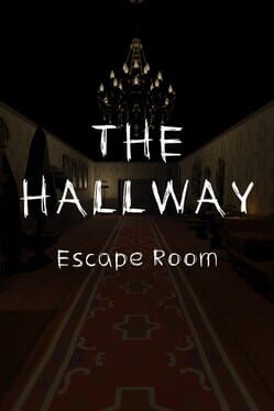 The Hallway: Escape Room (TBD)