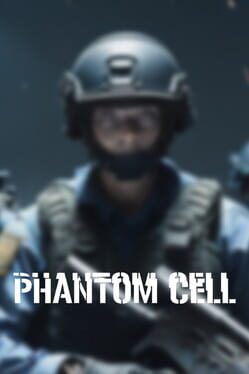 Phantom Cell - game overview