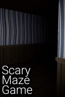 Scary Maze Game (TBD)