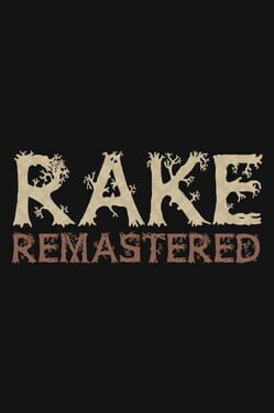 Rake Remastered (TBD)