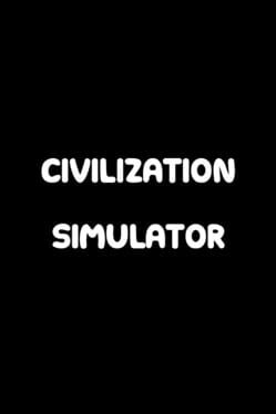 Civilization Simulator (2023)