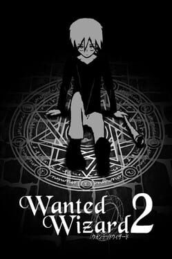 Wanted Wizard 2 (TBD)