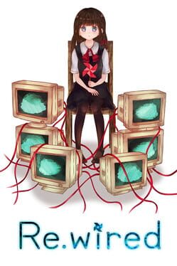 Re.wired (TBD)