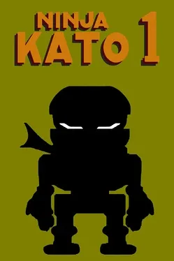 Ninja Kato 1 | Stash - Games tracker