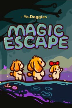 Magic Escape (TBD)