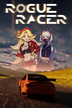 Rogue Racer (TBD)