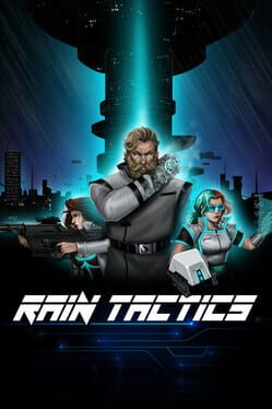 Rain Tactics (TBD)