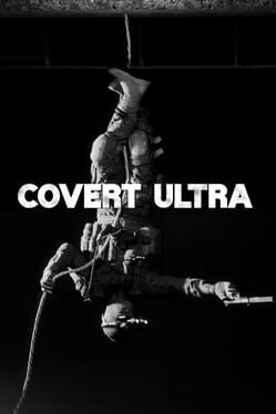 Covert Ultra (TBD)