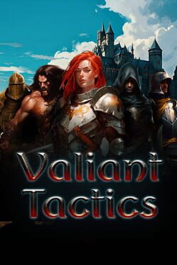 Valiant Tactics (TBD)