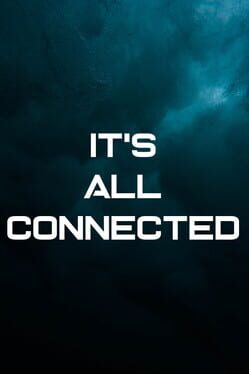 It's All Connected (TBD)