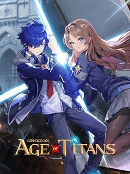 Grand Cross: Age of Titans (TBD)