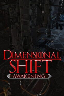 Dimensional Shift Awakening (2025)