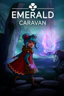 Emerald Caravan (TBD)