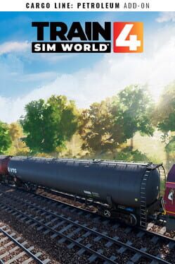 Train Sim World 4: Cargo Line Vol. 1 - Petroleum (TBD)