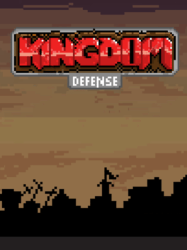 Kingdom Defense (2017) - Steam Games