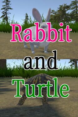 Rabbit and Turtle (TBD)