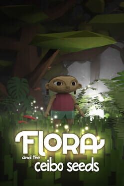 Flora and the Ceibo Seeds (TBD)
