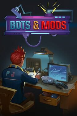 Bots & Mods (TBD)