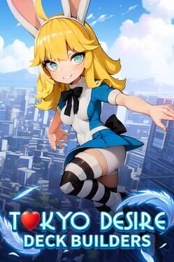 Tokyo Desire: Deck Builders (TBD)