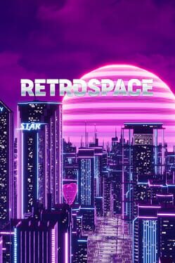 RetroSpace (TBD)
