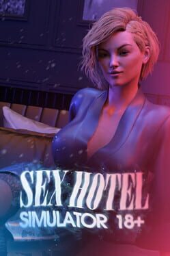 Sex Hotel Simulator 18+ (TBD)