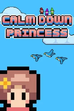Calm Down Princess | Stash - Games tracker