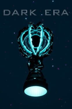 Dark Era (TBD)