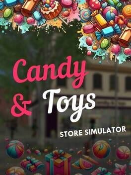Candy & Toys Store Simulator (2024)