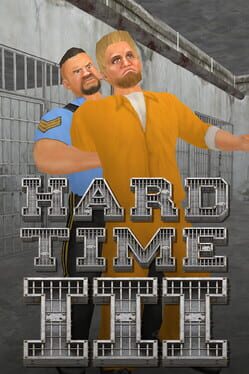 Hard Time III (TBD)