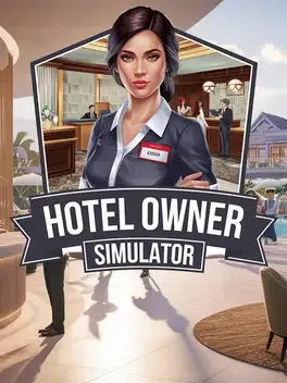 Hotel Owner Simulator | Stash - Games tracker