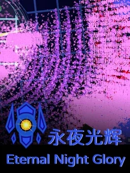 Eternal Night Glory | Stash - Games tracker