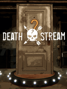 Death Stream (2025) - Steam Games