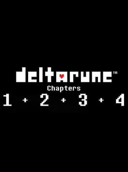 Deltarune: Chapters 1 + 2 + 3 + 4 (2025)